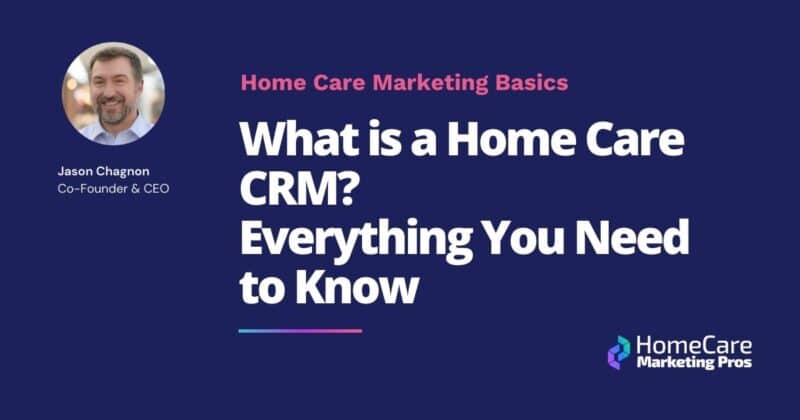 8 Home Health Marketing Ideas to Attract More Clients - HCMP Blog